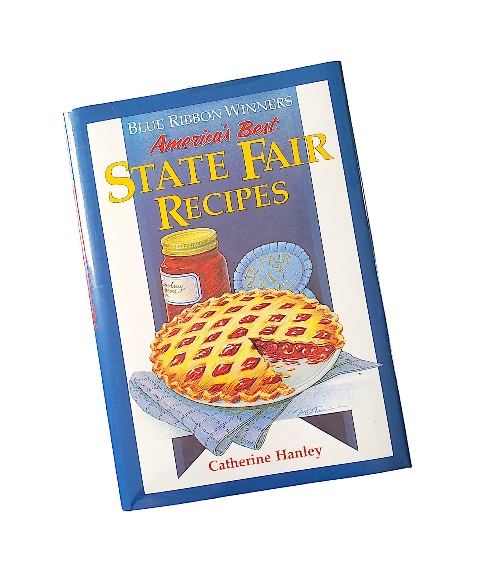 America's Best State Fair Recipes Blue Ribbon Winners by Catherine ...