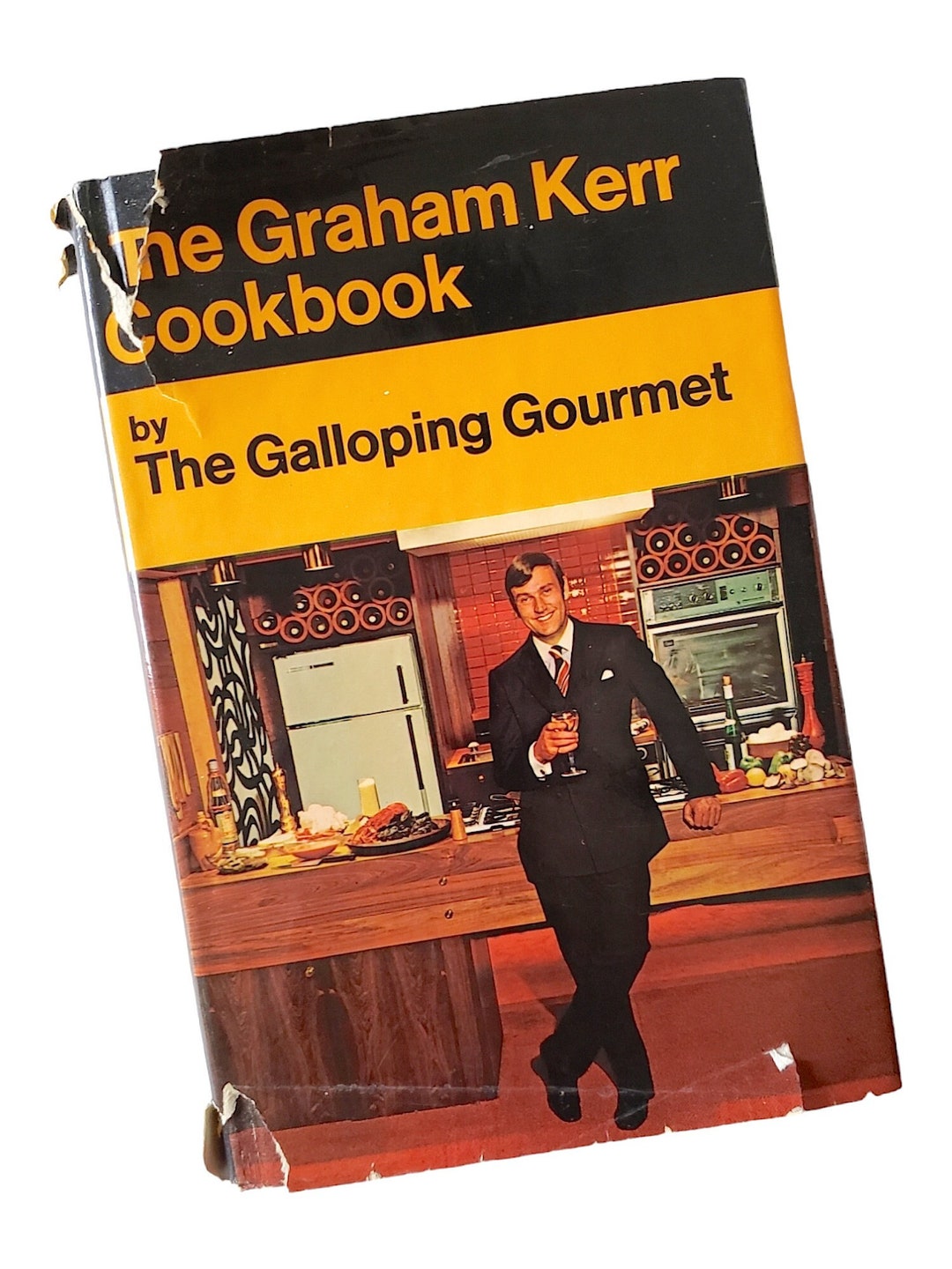 The Graham Kerr Cookbook by the Galloping Gourmet 1969 Hardcover With ...