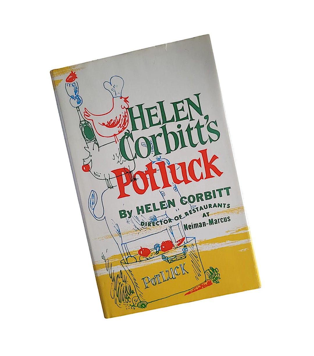 Helen Corbitt's Potluck 1962 Mid Century Recipes Hardcover Vintage ...
