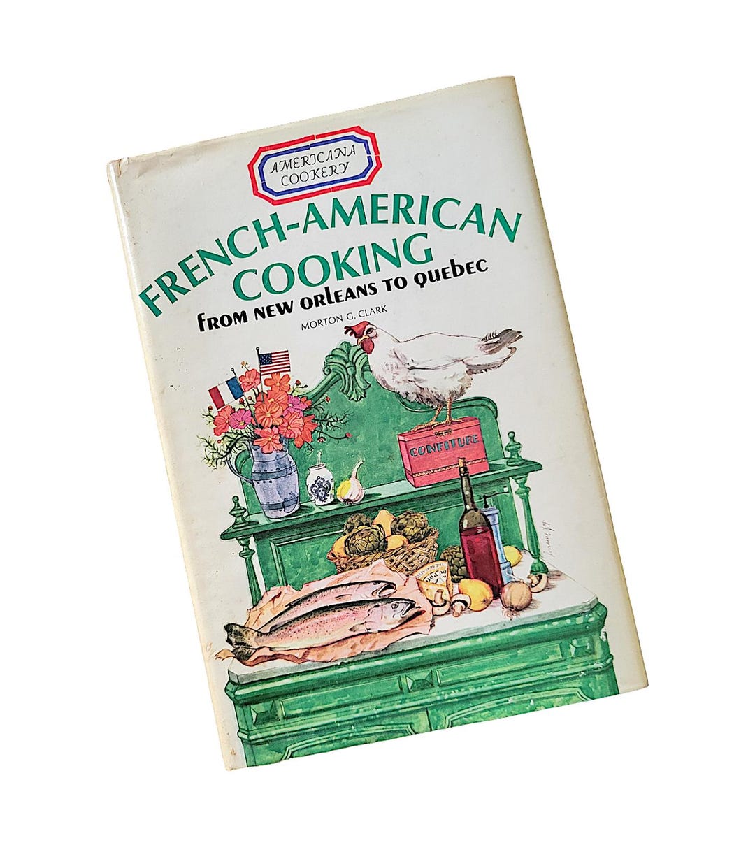 French-american Cooking Cookbook, Morton Clark, 1967 Mid Century ...