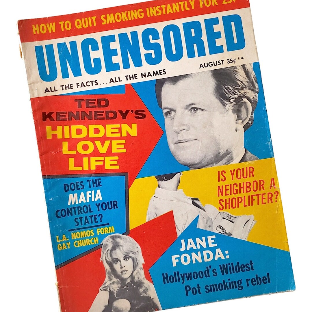 Uncensored Magazine August 1970 Gossip News History Ted Kennedy Jane ...