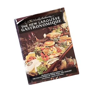 The New Larousse Gastronomique Cookbook Revised American Edition 2nd ...