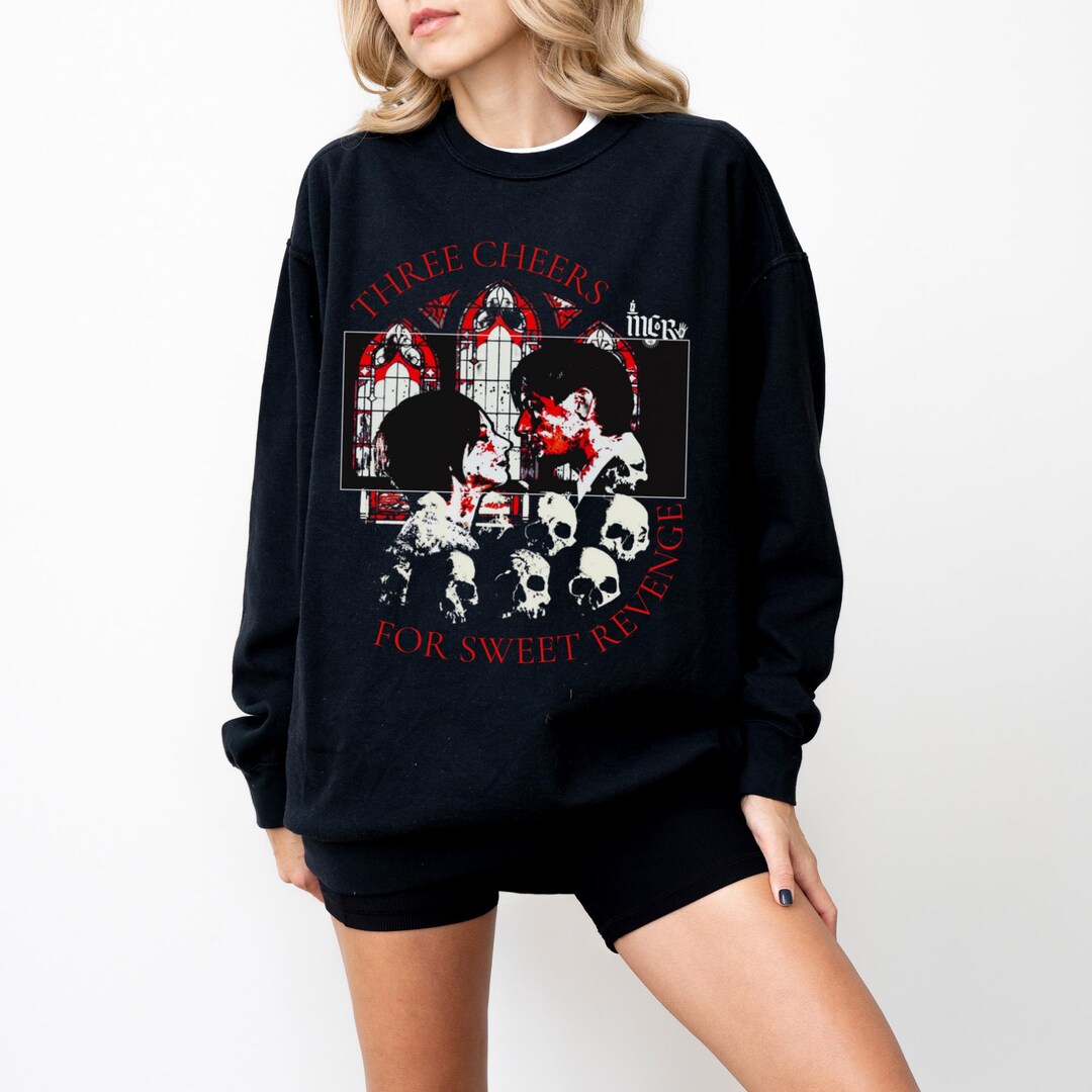 My Chemical Romance Sweatshirt, Mcr Fan Gift, Three Cheers for Sweet ...