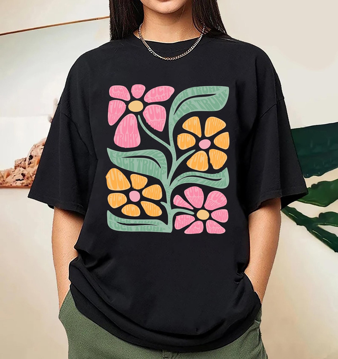 Subtle Anti Trump Flower, Fck Trump Progressive Liberal Flower, Anti ...