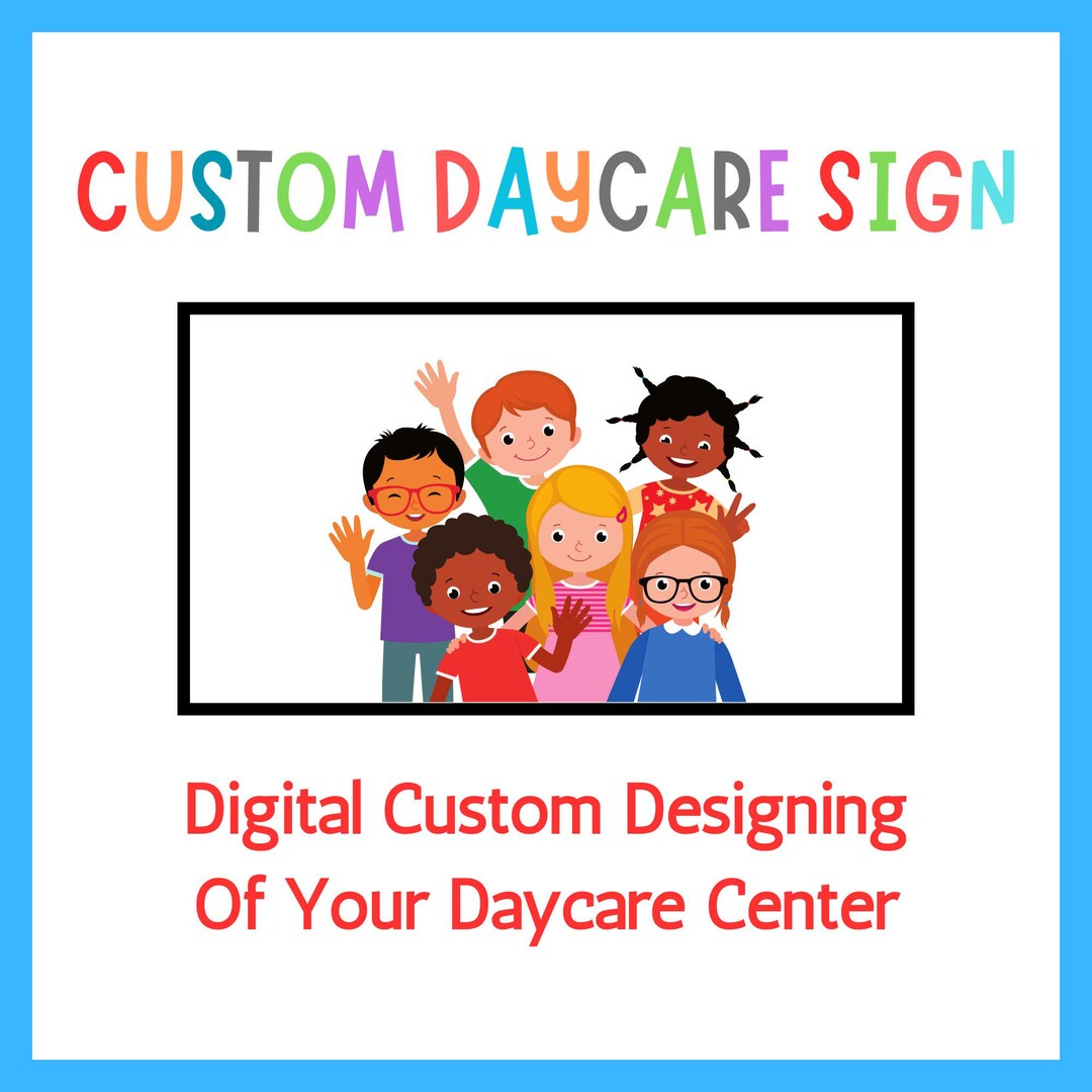 Custom Daycare Sign Designing Childcare Sign Custom Daycare - Etsy