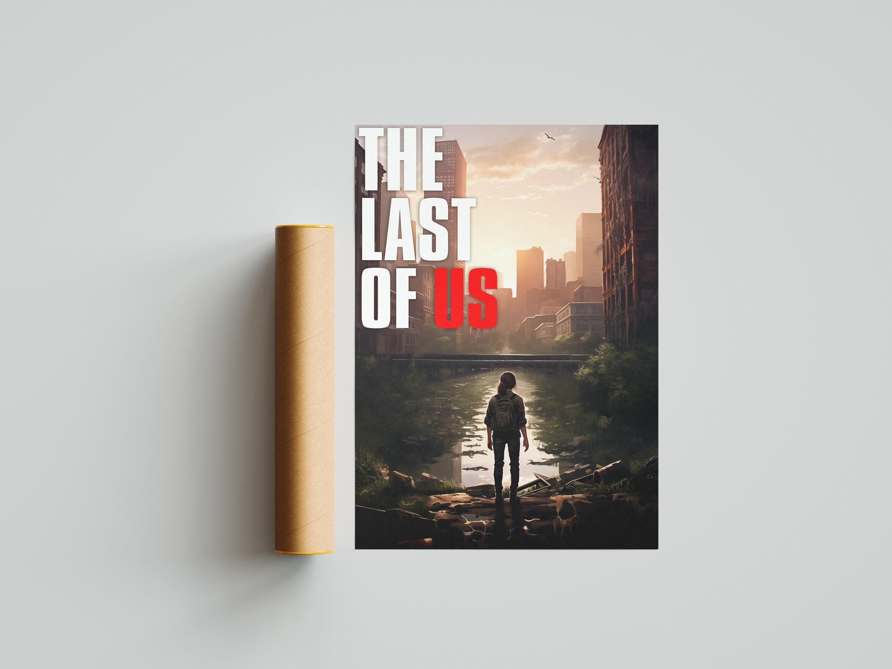 The Last of Us | Last of Us Poster | the Last of Us Artwork | Gaming ...