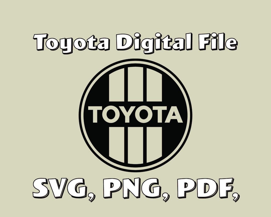 Toyota Logo SVG Digital Download for Cricut & Silhouette Perfect for ...