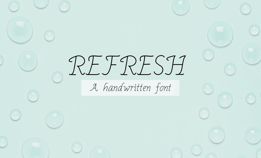 Refresh Handwritten Font: Clean & Simple (OTF, TTF) (digital Download ...