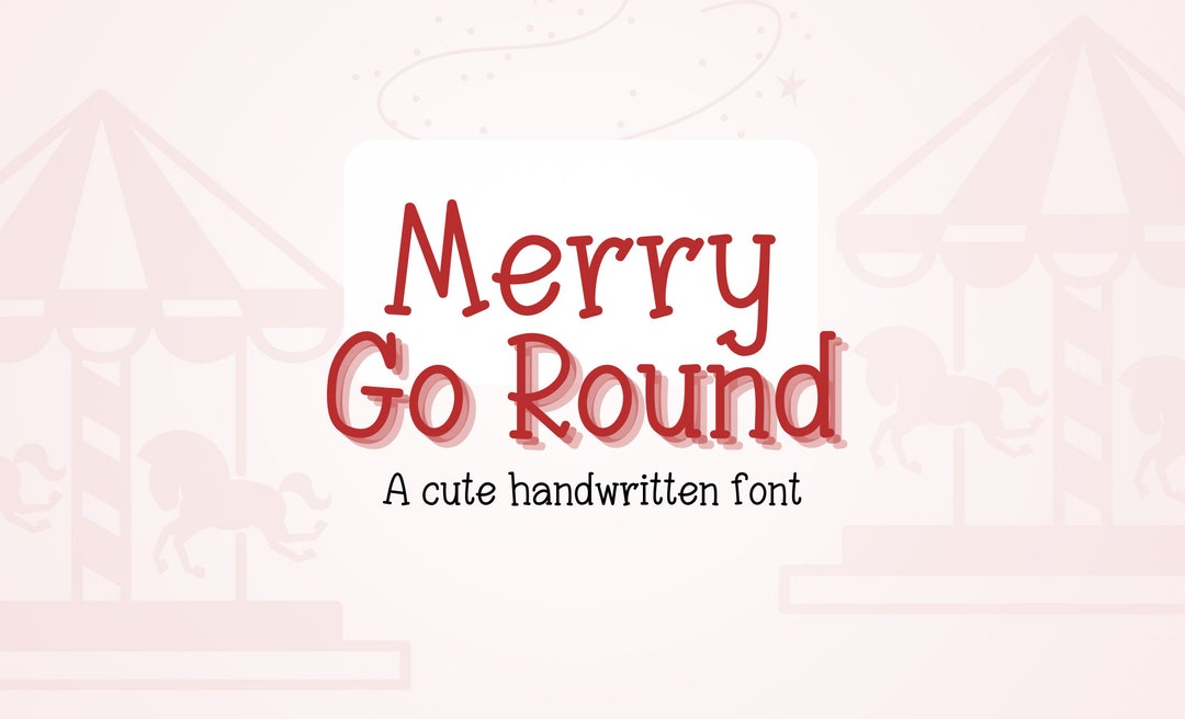 Merry Go Round Cute Handwritten Font, Playful Font, Planner Font ...