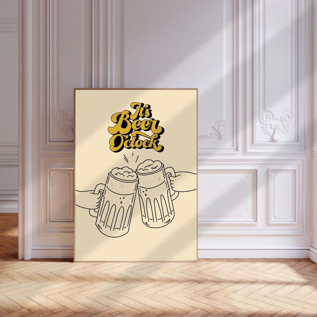 Vintage Beer Poster, Funny Beer Poster, Vintage Drinking Poster, Its ...