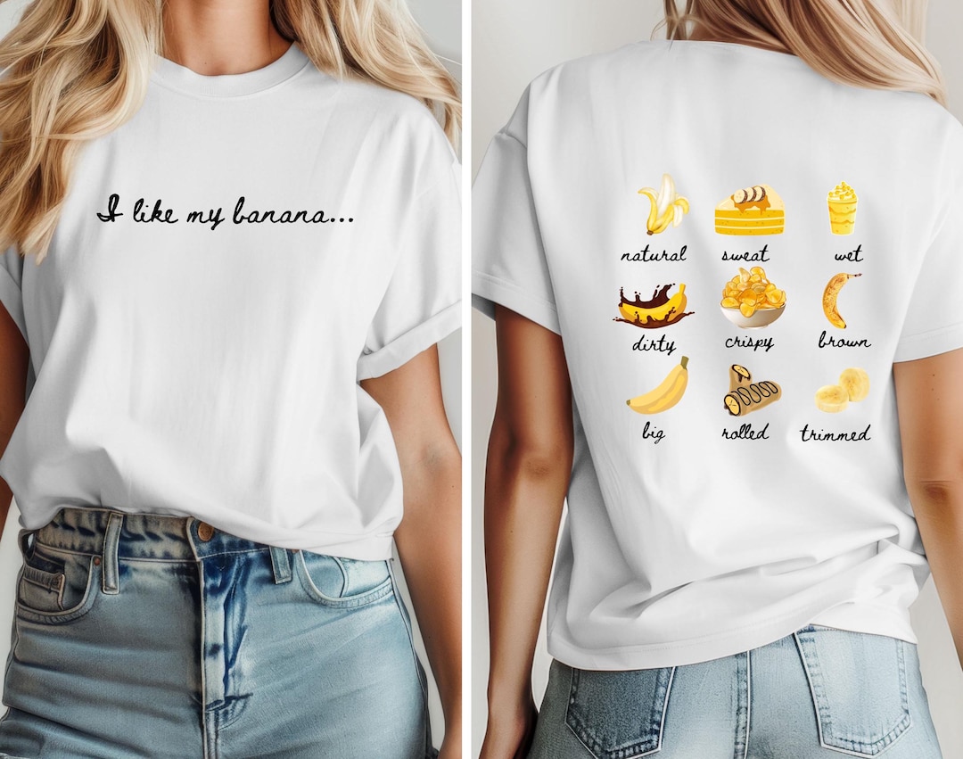 Funny Banana T-shirt, Provocative & Humorous Graphic Shirt, Cute Gift ...
