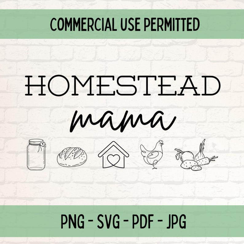 Homestead Mama PNG PDF Homestead Mama SVG Homesteading Mama Sublimation ...