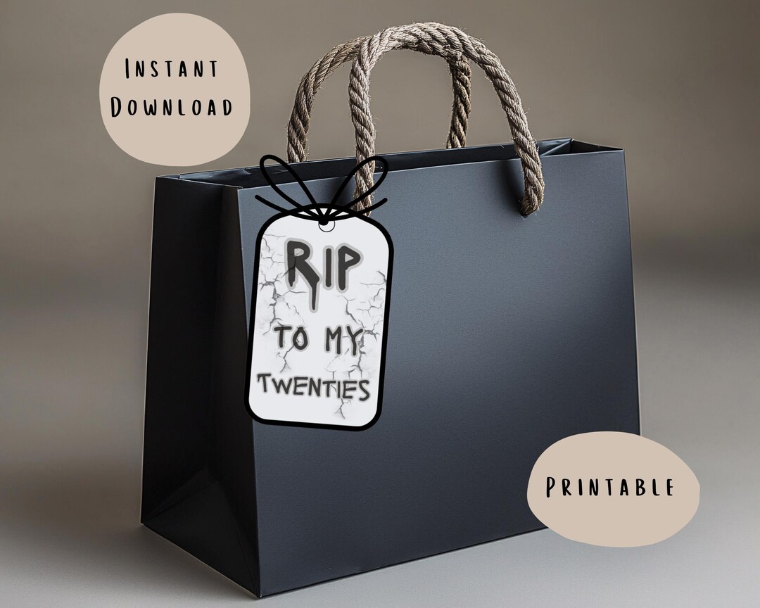 RIP to My Twenties Birthday Party Gift Tags - Death to My Twenties ...