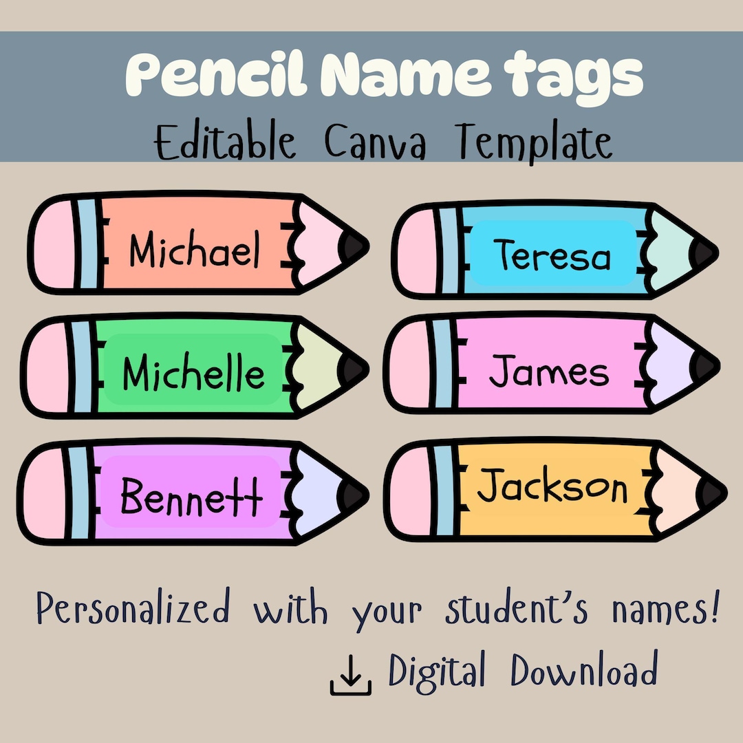 Editable Pencil Name Tags | Back to School Name Labels | Canva Template ...