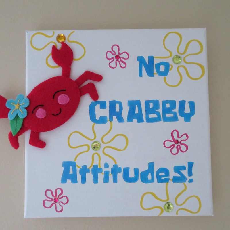 No Crabby Attitudes Sign - Etsy