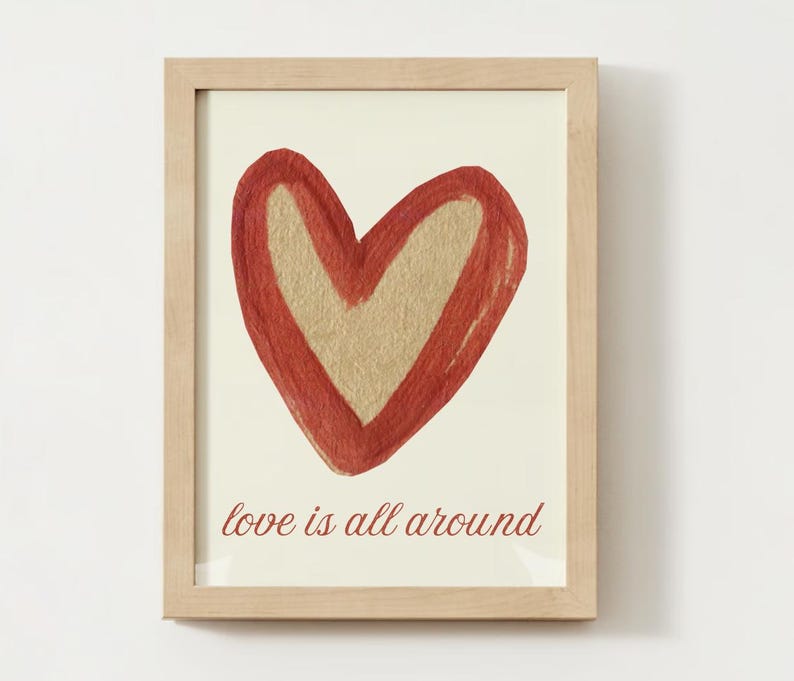 Love is All Around Us Print - Etsy