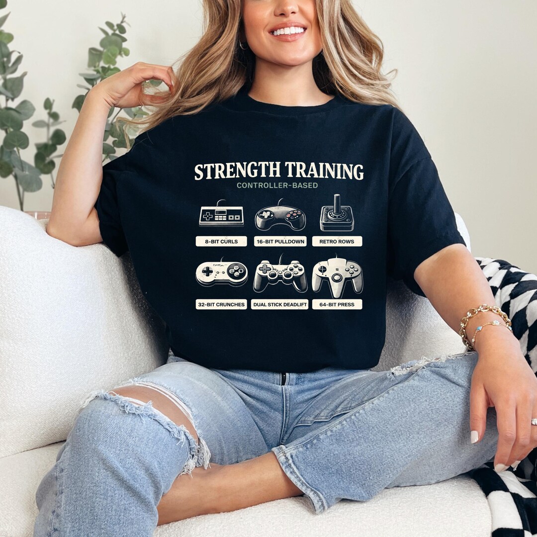 Strength Training Controller Based Shirt, Funny Gamer Gym T-shirt ...