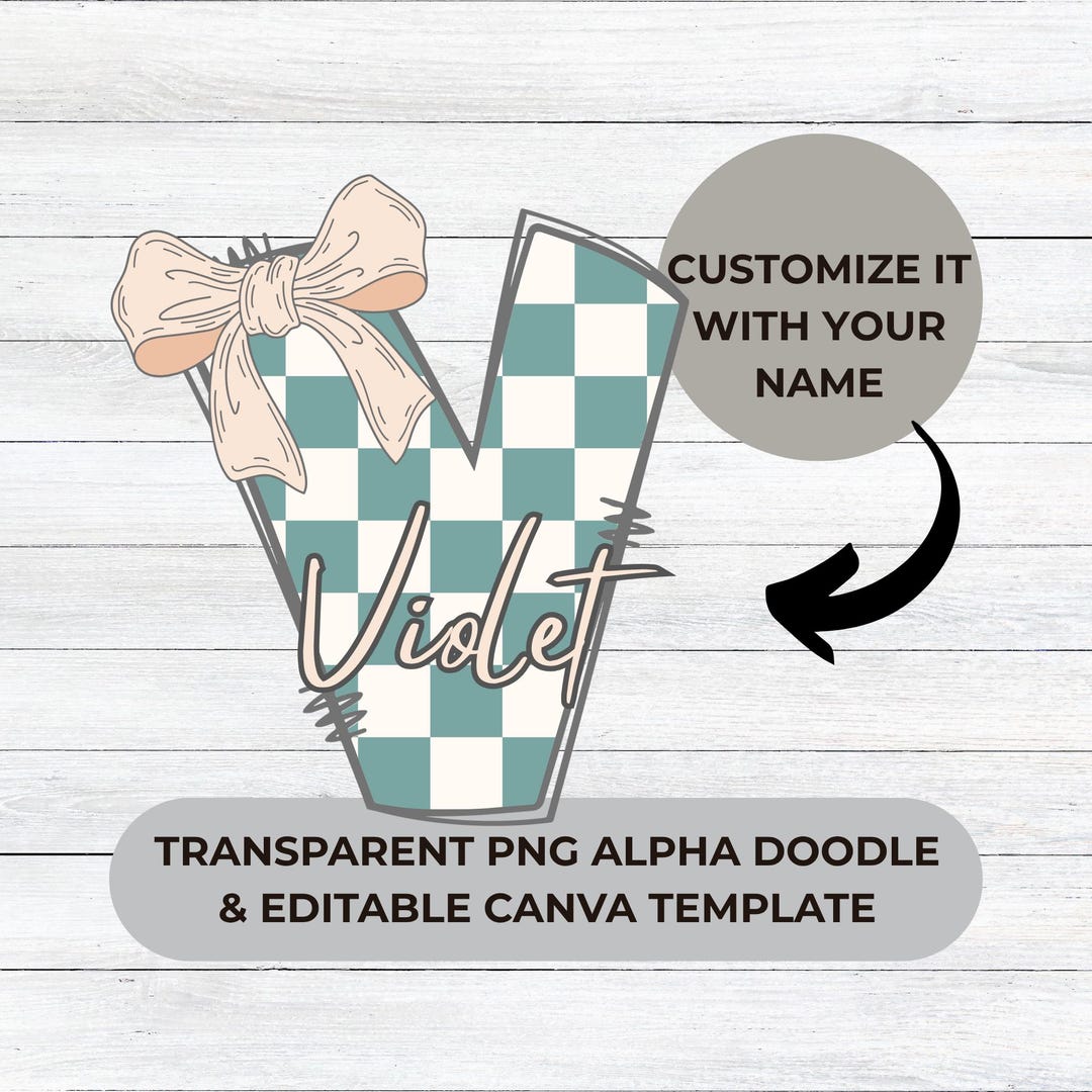 Teal Checkers and Bows Alphabet Pngs + Editable Name Template ...