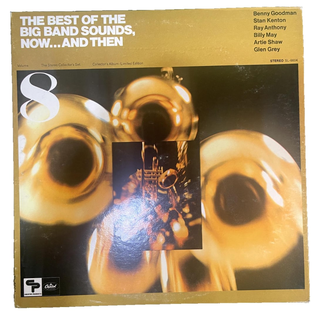 The Best of the Big Band Sounds, Now... and Then (SL-6604 Capitol ...