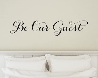 Be Our Guest Decal - Etsy