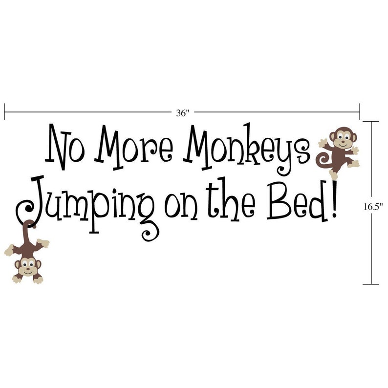 No More Monkeys Jumping on the Bed Decal Quote Wall Decal - Etsy
