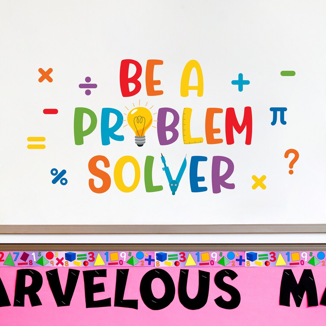 Be a Problem Solver Decal | Math Wall Art | Teacher Classroom Decor - Etsy
