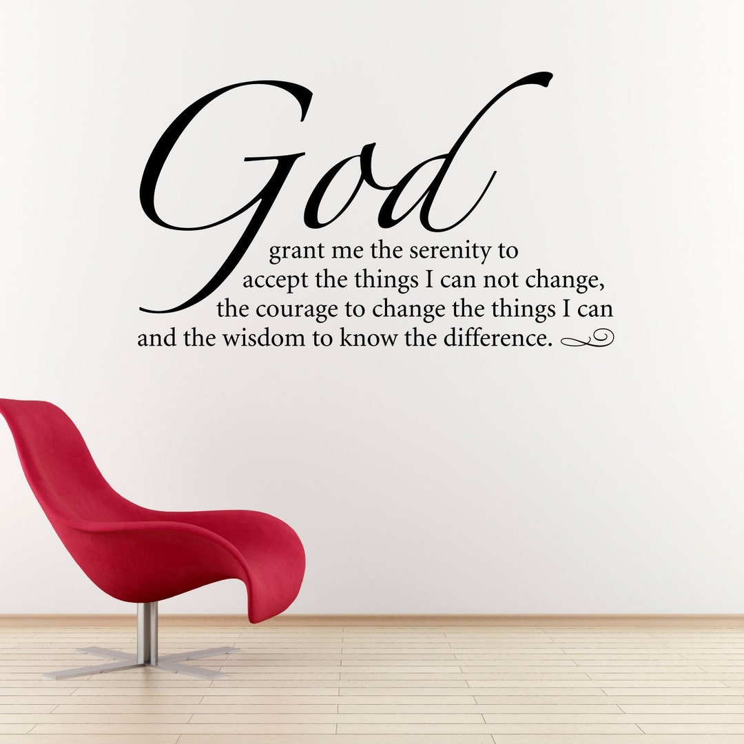 Serenity Prayer Wall Decal Vinyl Decal God Grant Me The Serenity Quote Etsy