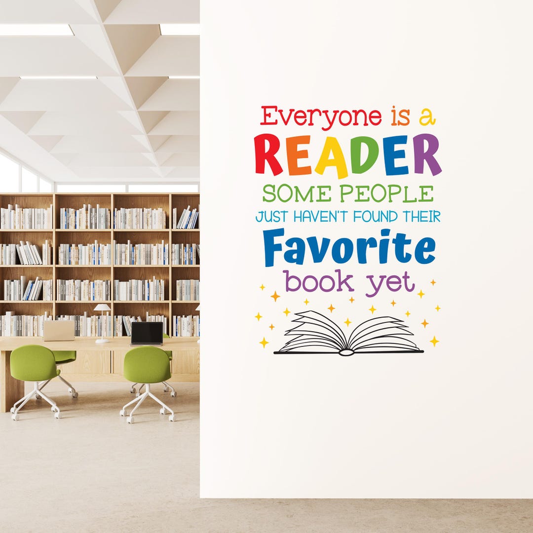 Everyone is a Reader Wall Decal | Rainbow Classroom Quote | Library or ...