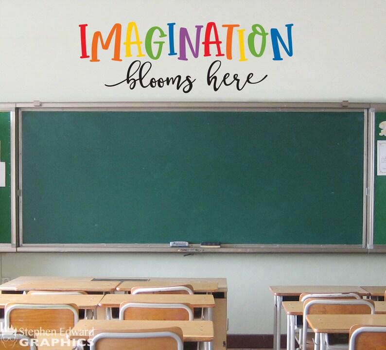 Imagination Blooms Here Decal | Classroom Decor | Children Bedroom or ...
