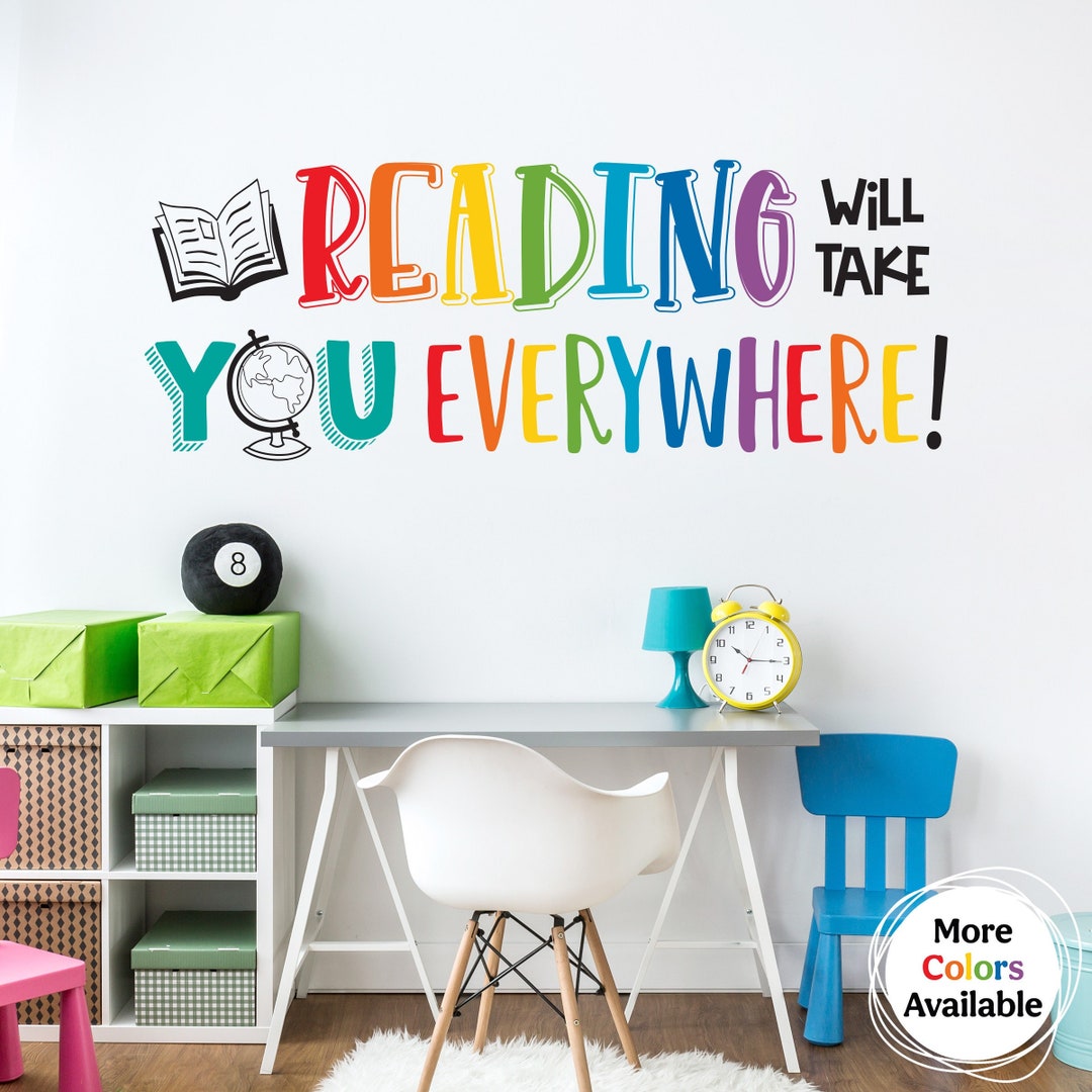 Reading Will Take You Everywhere Wall Decal Classroom Vinyl Library ...