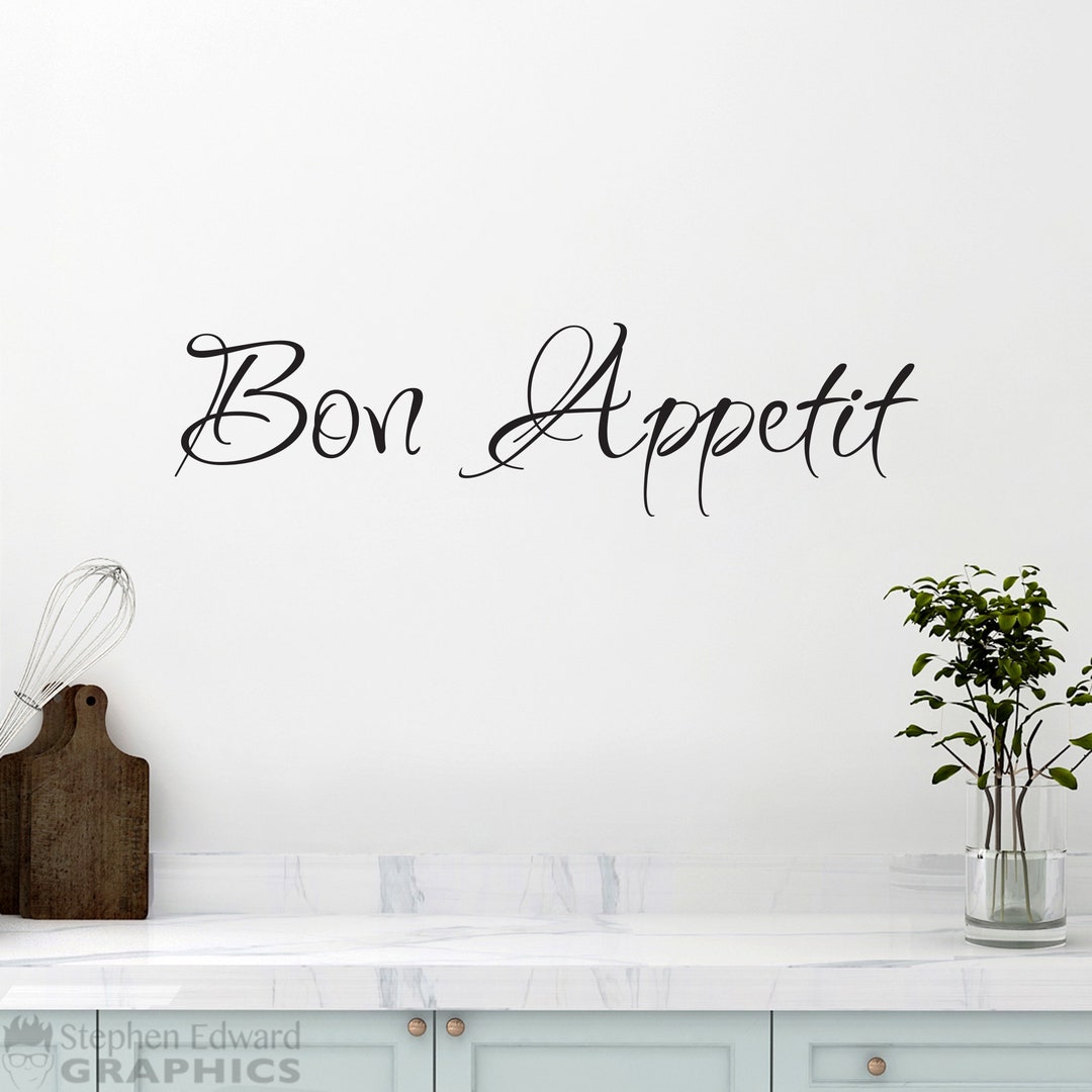 Bon Appetit Decal | Kitchen Decor | French Wall Art | Dining Room Wall ...