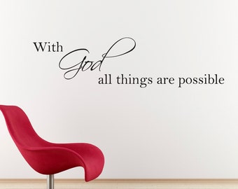 Scripture Wall Decal, With God, All Things Are Possible, Vinyl Wall ...