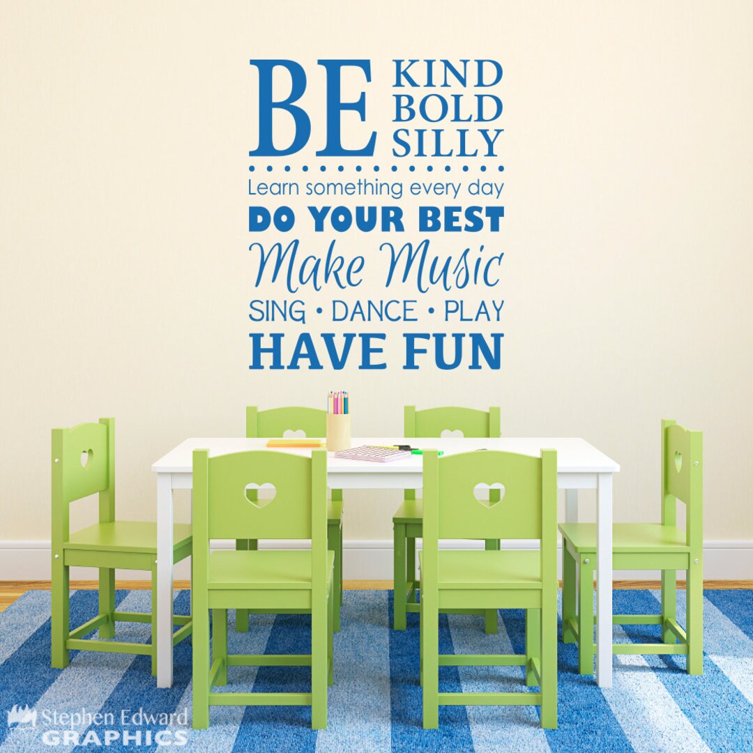 Be Kind Bold Silly Decal | Make Music | Have Fun | Sing Dance Play ...