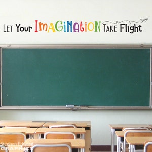 Let Your Imagination Take Flight Wall Decal | Classroom Wall Art ...