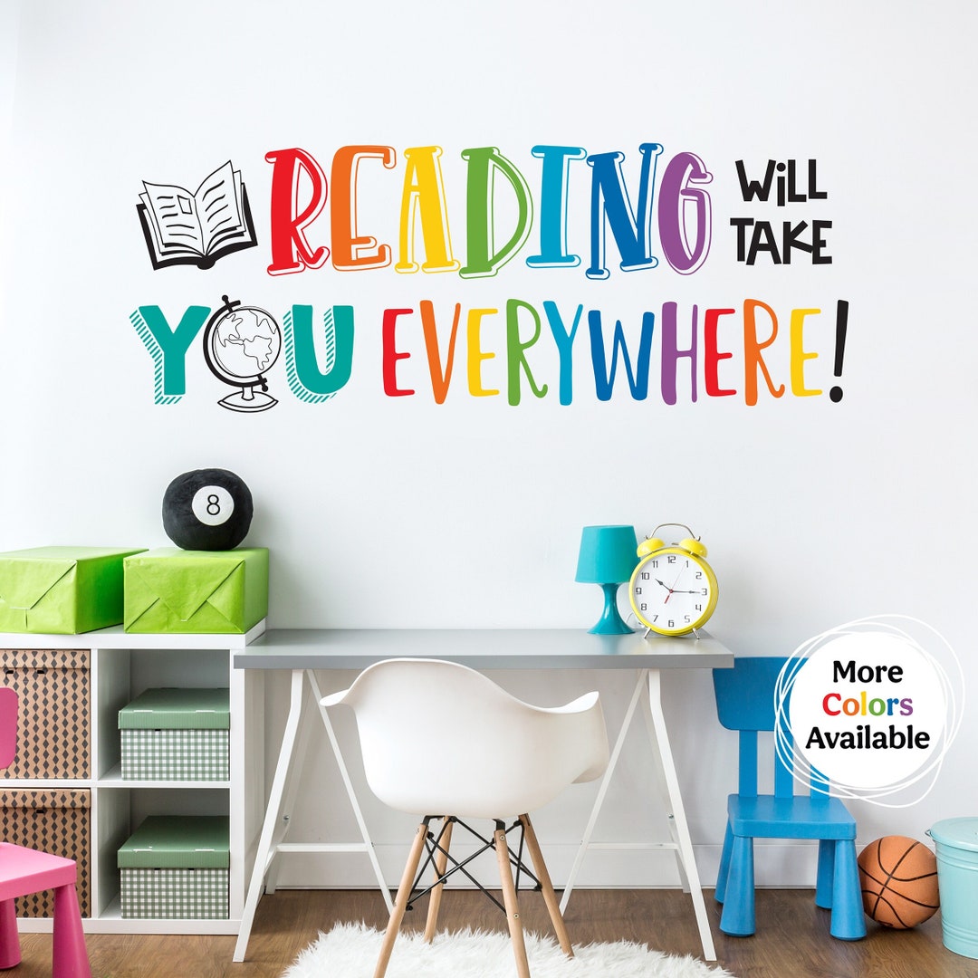 Reading Will Take You Everywhere Wall Decal | Classroom Vinyl | Library ...