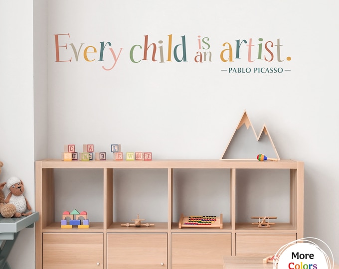 Picasso Wall Decal / Every Child is an Artist Decal / Picasso Child ...
