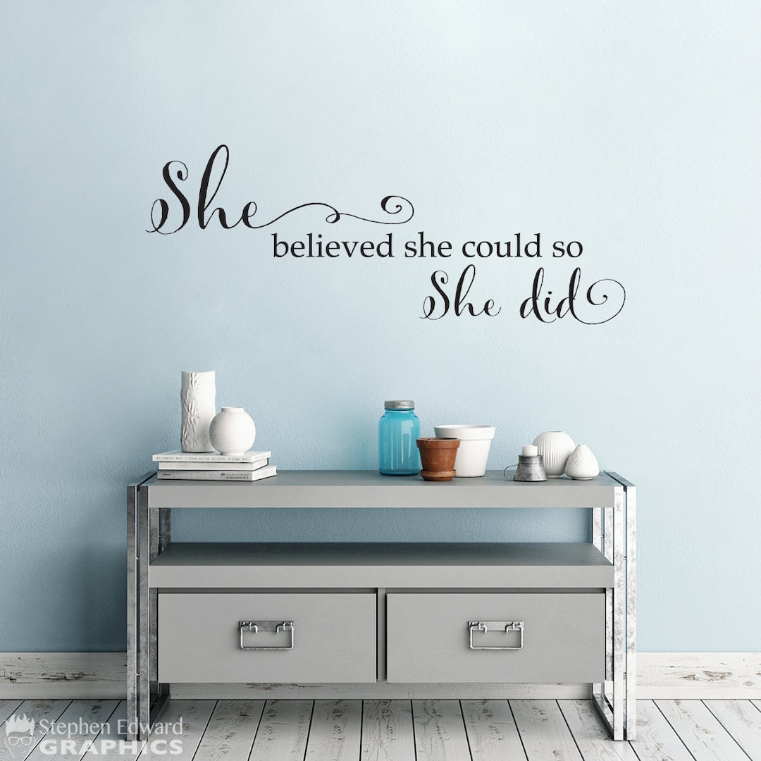 Inspirational Quote Wall Decal: She Believed She Could, Distressed ...