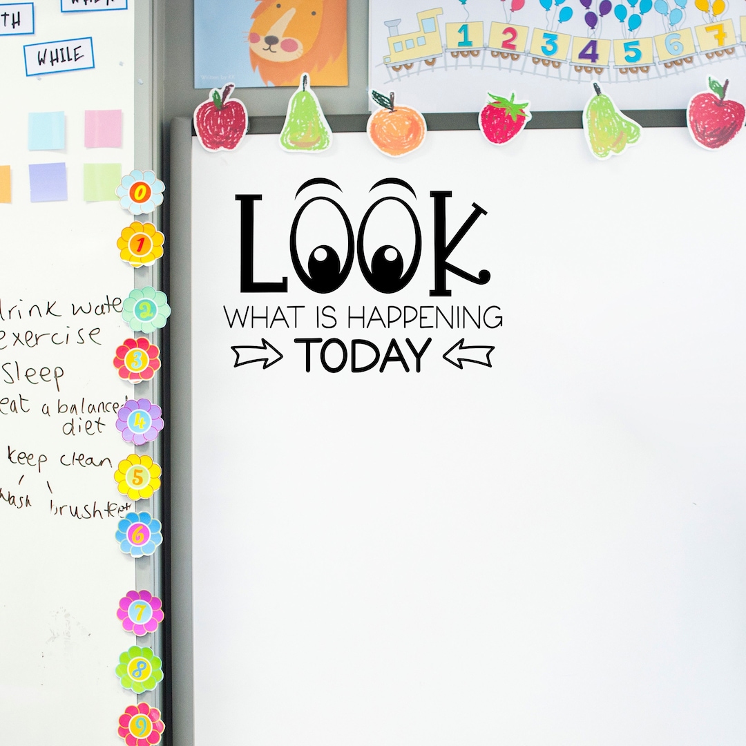 Look What is Happening Today Decal | Teacher Classroom Decor | School ...