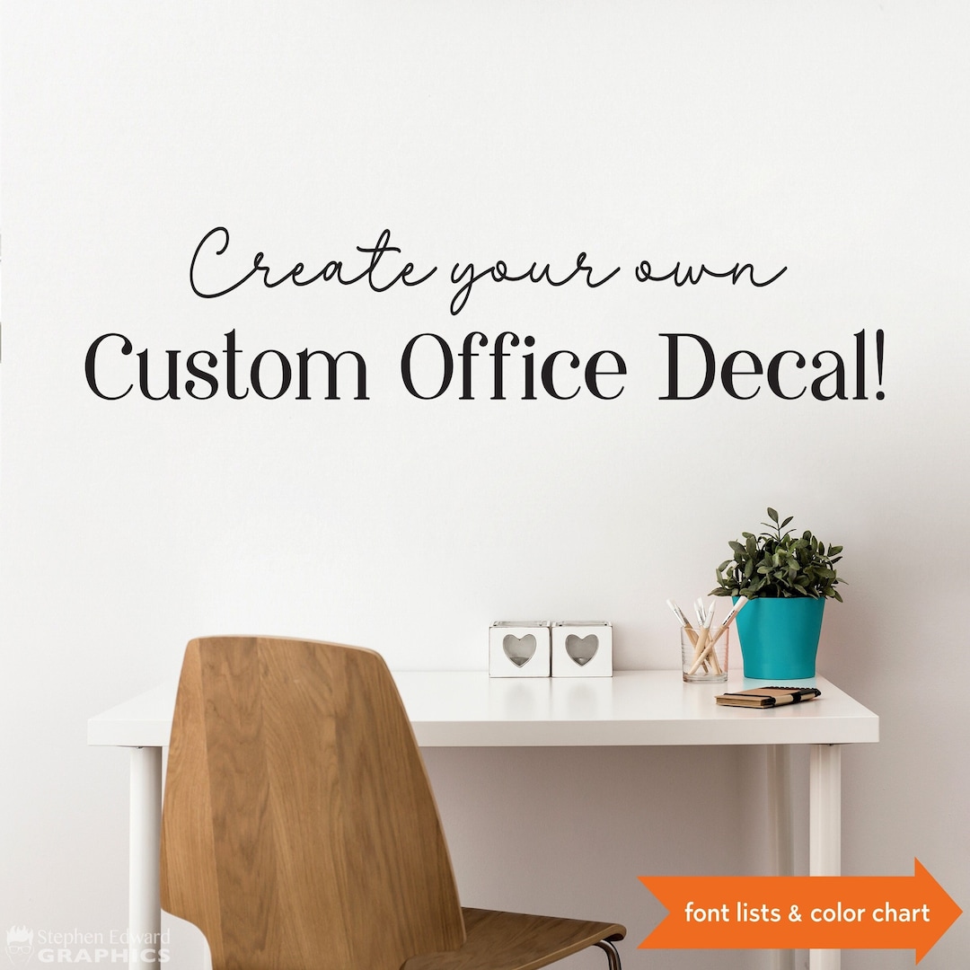 Custom Office Decal | Office Wall Art | Create Your Own Decal - Etsy