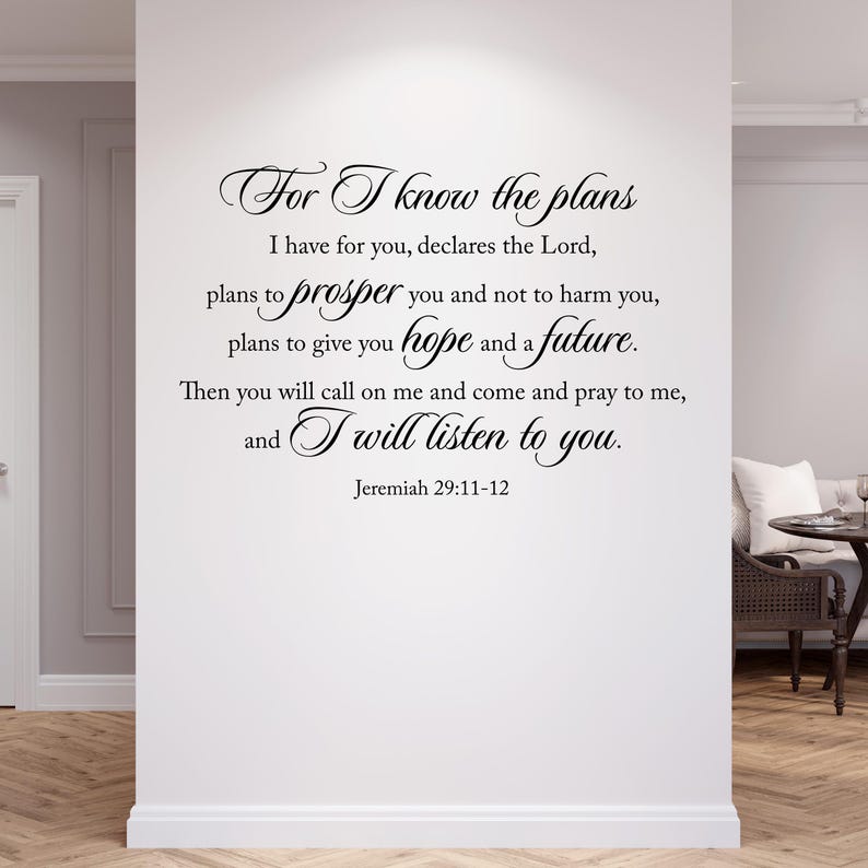 For I Know the Plans I Have for You Decal | Jeremiah 29 11-12 Bible ...