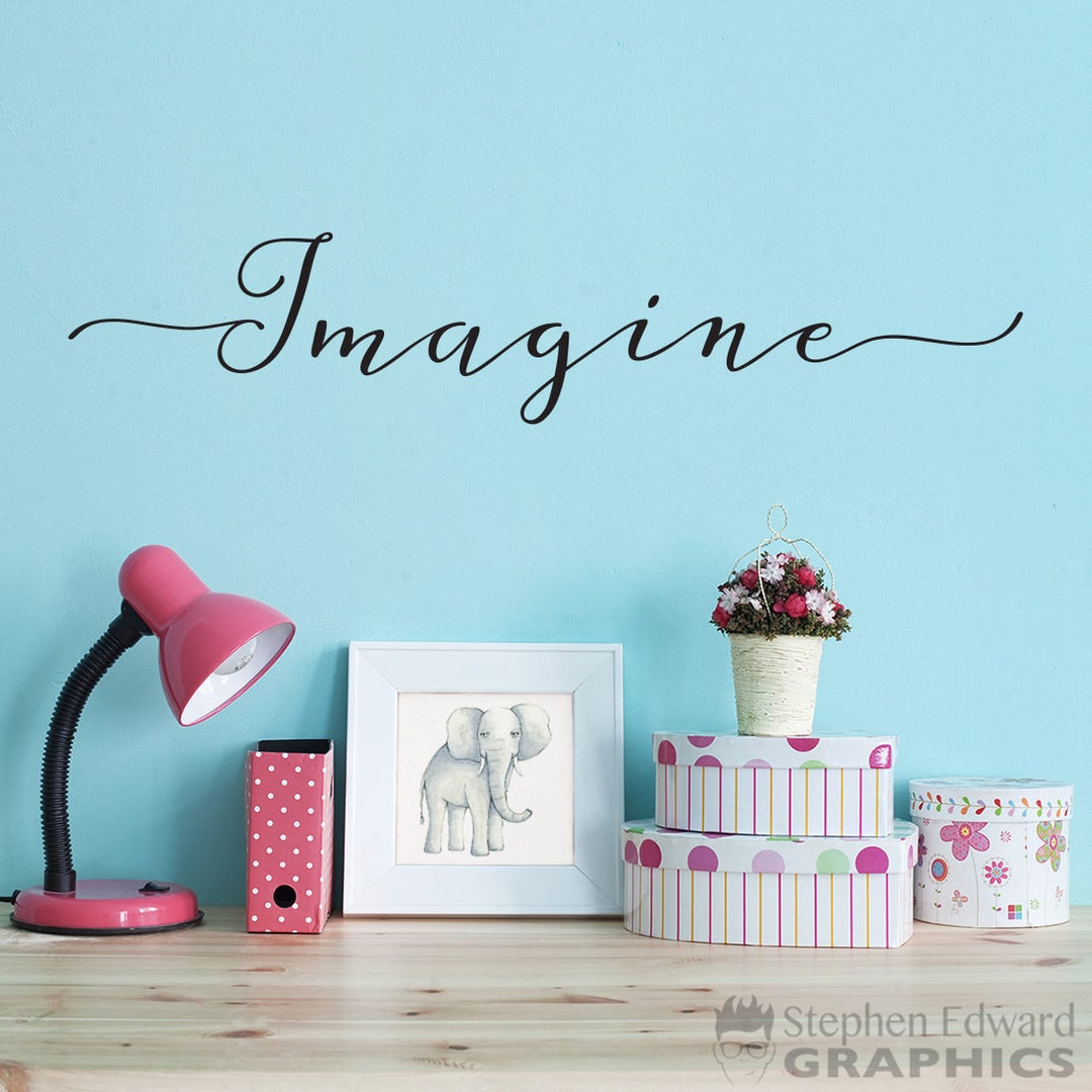 Imagine Decal Inspirational Quote Craft Room Decor or Art Studio Vinyl ...