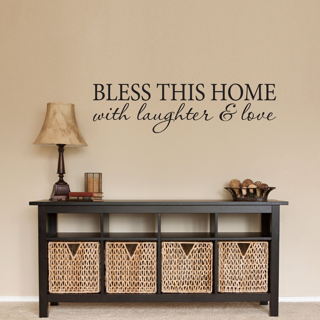 Bless This Home Decal Bless This Home With Laughter & Love Quote Vinyl ...