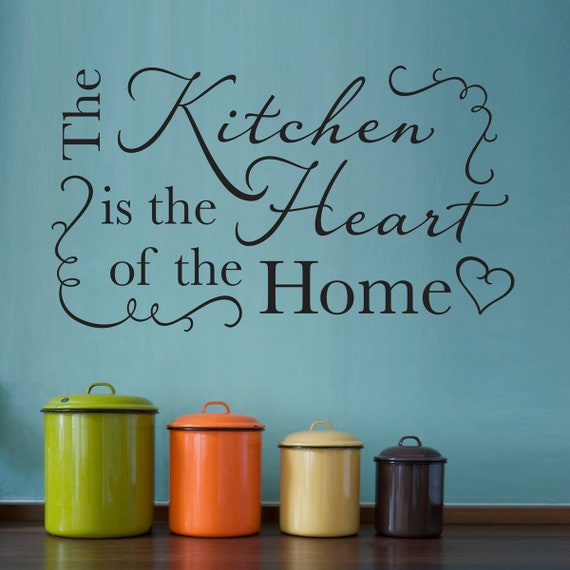The Kitchen is the Heart of the Home Decal Kitchen Wall - Etsy