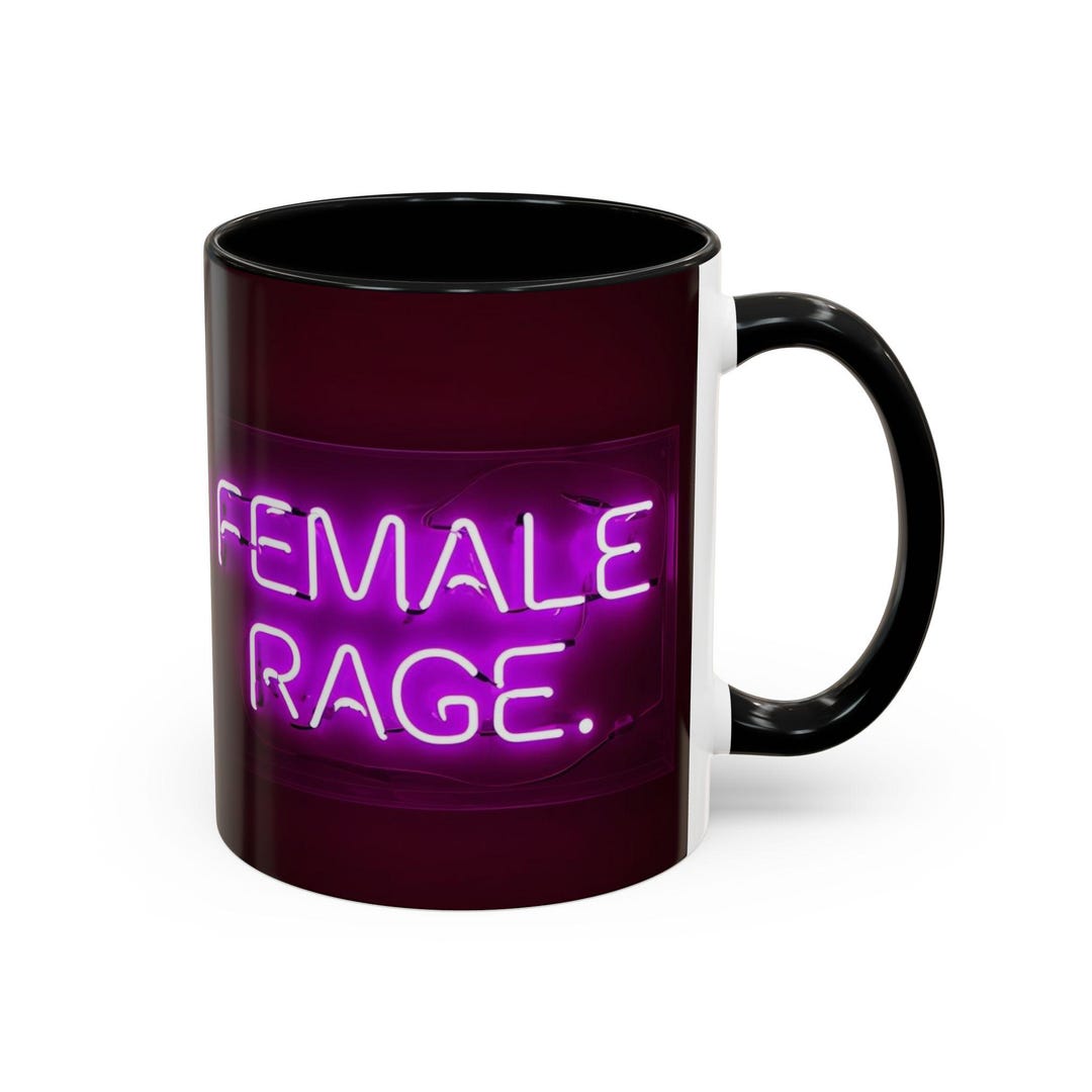 Female Rage Coffee Mug, Empowering Gift for Women, Unique Office Decor ...
