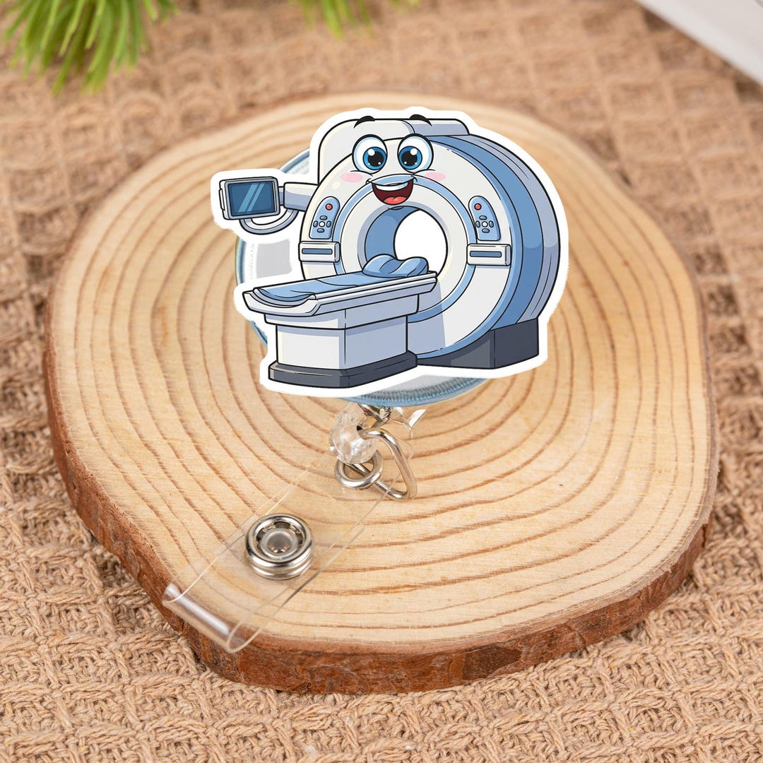 MRI Machine Badge Reel, Radiology Tech Badge Holder, MRI Technologist ...