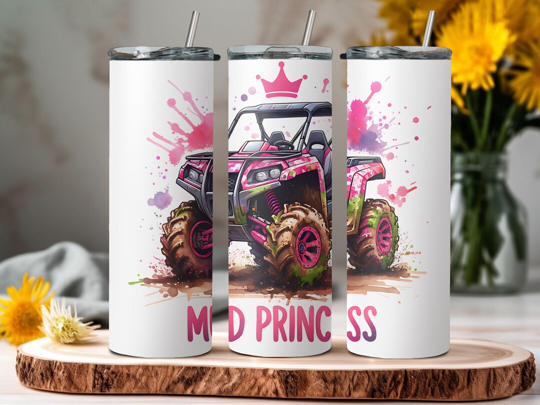 Mud Princess Four-wheeler. Pink Camo ATV Design, Tumbler Wrap, Digital ...