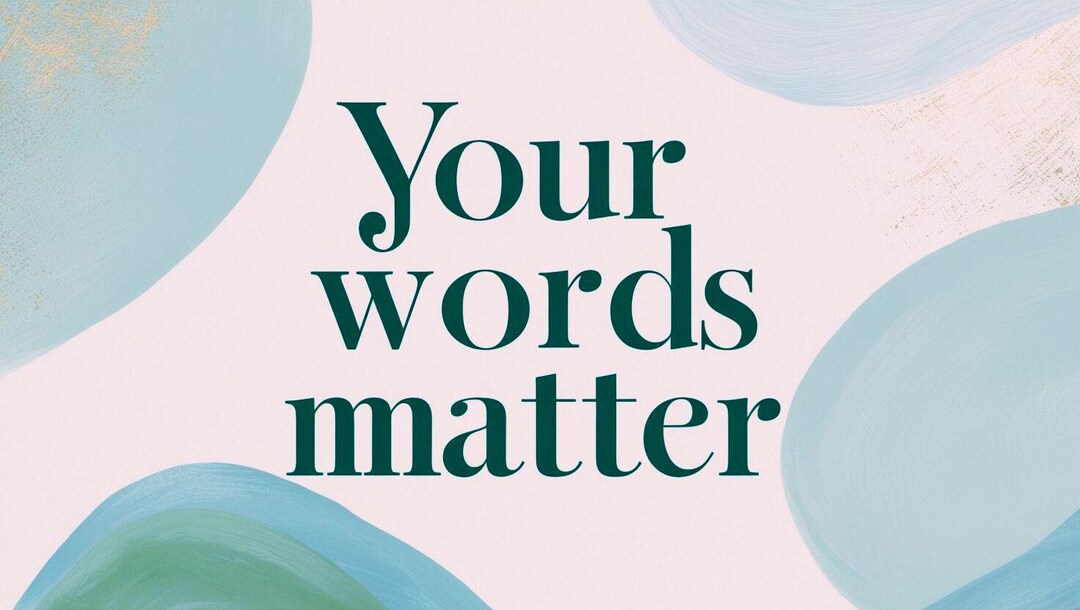 Your Words Matter / Affirmation Print for Speech Therapy / Speech ...