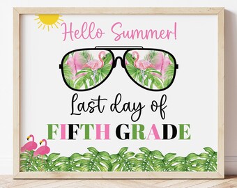 Editable Last Day of School Printable Sign Any Grade End of - Etsy