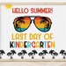 Last Day of Kindergarten Printable School Sign, Last Day of School ...