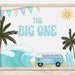 The Big One Sign First Birthday Party Surf Birthday 1st Birthday Party ...
